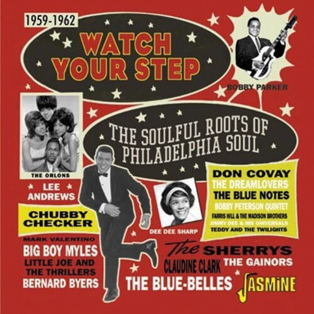 Watch Your Step: The Soulful Roots of Philadelphia - Watch Your Step ...
