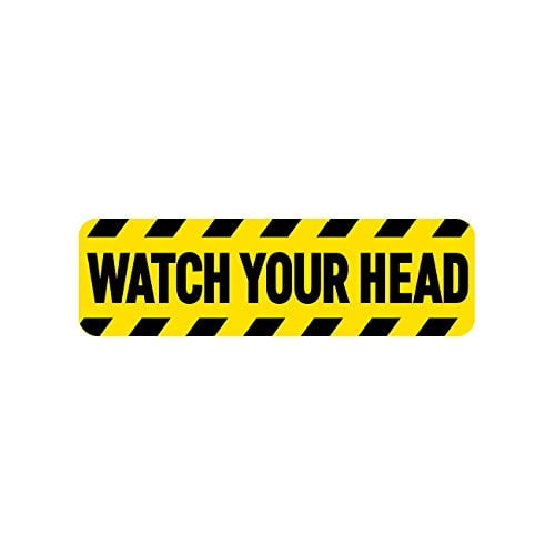 Watch Your Head Sticker Decal Self Adhesive Safety Essential Worker ...