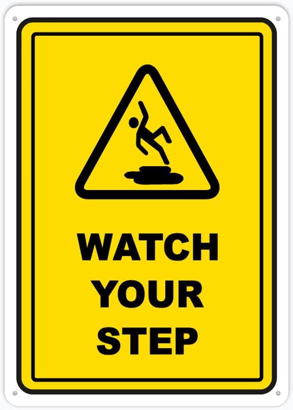 Watch Your Step Floor Sign 8X12 Inch Rust Free Aluminum Easy To Read ...