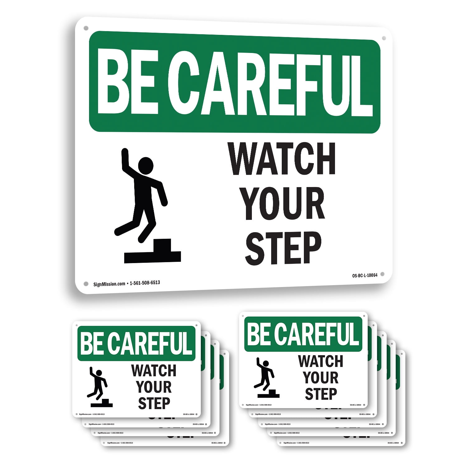 Watch Your Step OSHA Be Careful Rigid Plastic Sign 14 Inch x 10 Inch ...