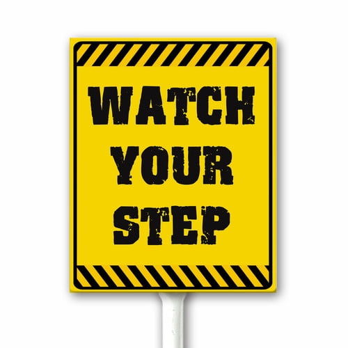 Watch Your Step Yard Sign With Stake Yellow Warning Sign Notice Safety ...