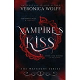 Watchers Vampire's Kiss, Book 2, (Paperback) - Walmart.com