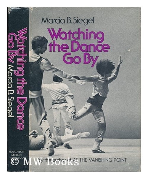 Pre-Owned Watching the Dance Go By (Hardcover) 9780395251737 - Walmart.com