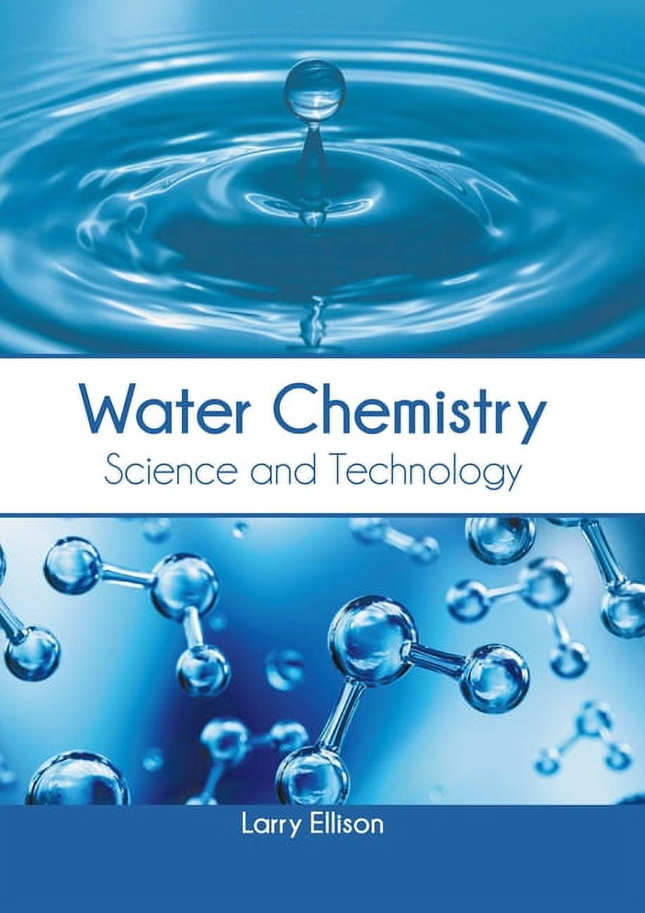 Water Chemistry: Science and Technology, (Hardcover) - Walmart.com