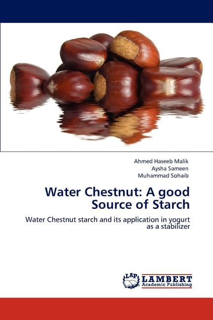 Water Chestnut: A good Source of Starch (Paperback) - Walmart.com