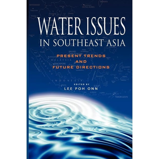 Water Issues in Southeast Asia: Present Trends and Future Direction ...