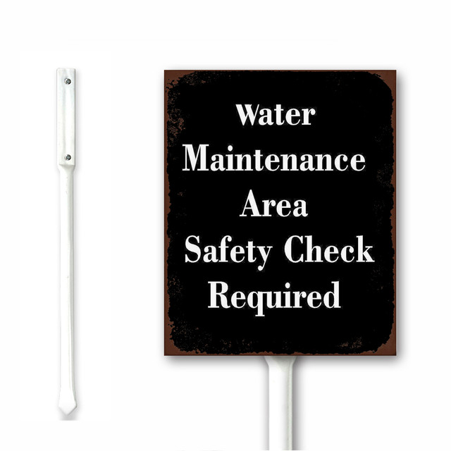Water Maintenance Area - Safety Check Required Black Yard Sign With ...