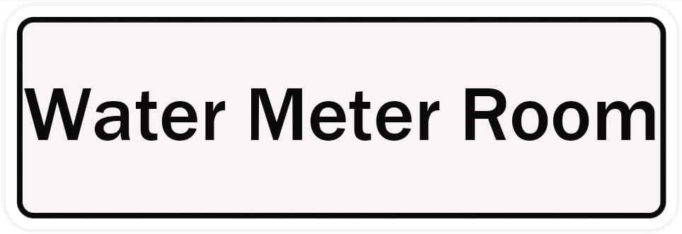 Water Meter Room Sign 9 X 3 Inch Acrylic Plastic Sign With Symbols ...