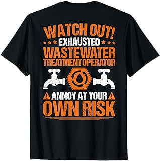 Water Own Risk Wastewater Treatment Operator T-Shirt - Walmart.com