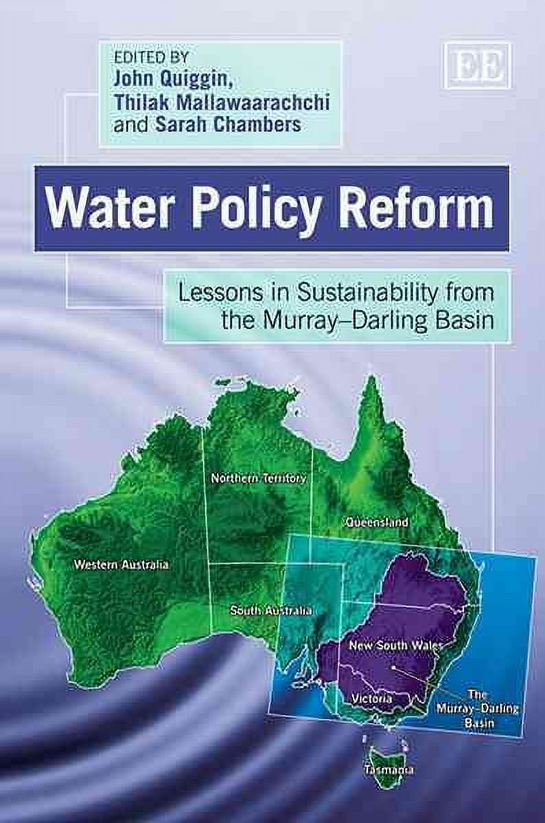 Water Policy Reform : Lessons in Sustainability from the Murray-Darling ...