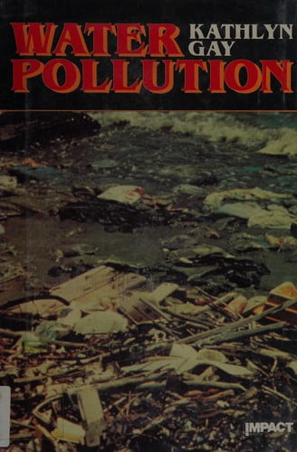 Pre-Owned Water Pollution Impact Books Series Library Binding Kathlyn ...