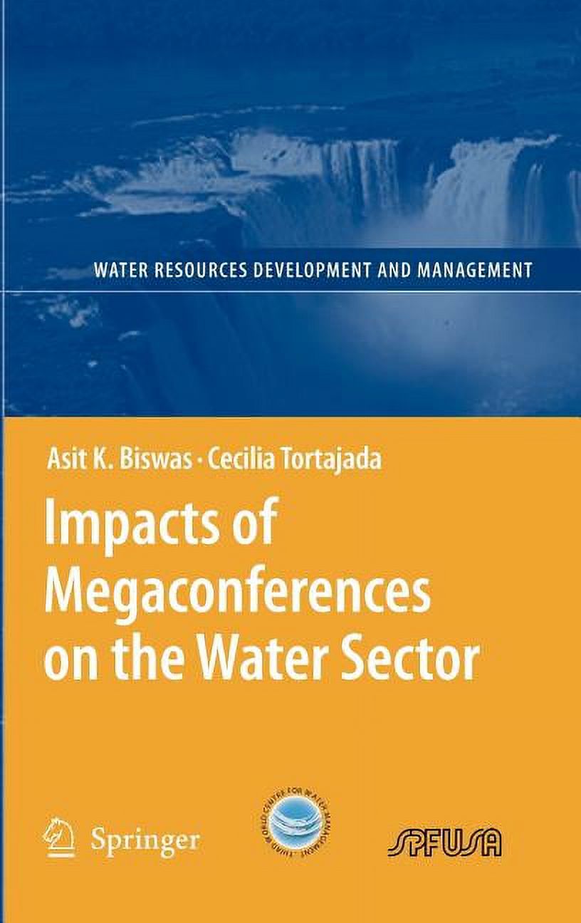 Water Resources Development and Manageme Impacts of Megaconferences on ...