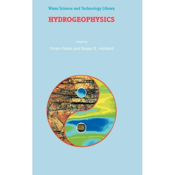Water Science and Technology Library: Hydrogeophysics (Hardcover) - Walmart.com