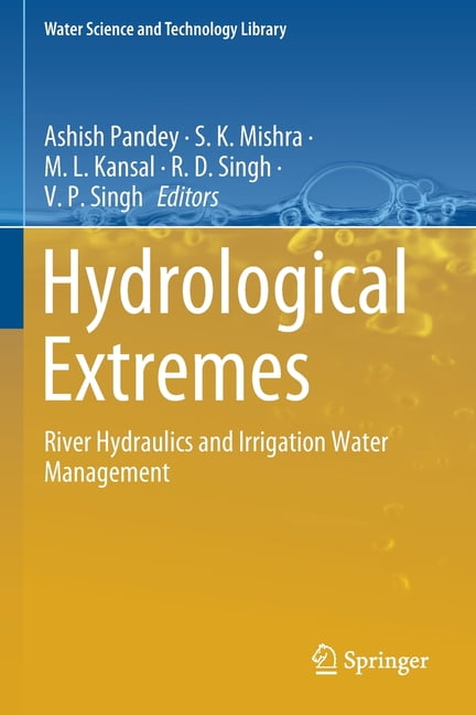 Water Science and Technology Library: Hydrological Extremes: River ...