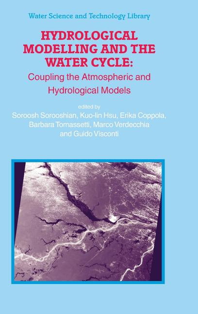 Water Science and Technology Library: Hydrological Modelling and the ...