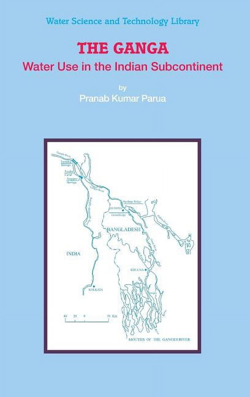 Water Science and Technology Library: The Ganga (Hardcover) - Walmart.com