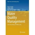 Water Science and Technology Library: Water Quality Management: Select Proceedings of Icwees ...