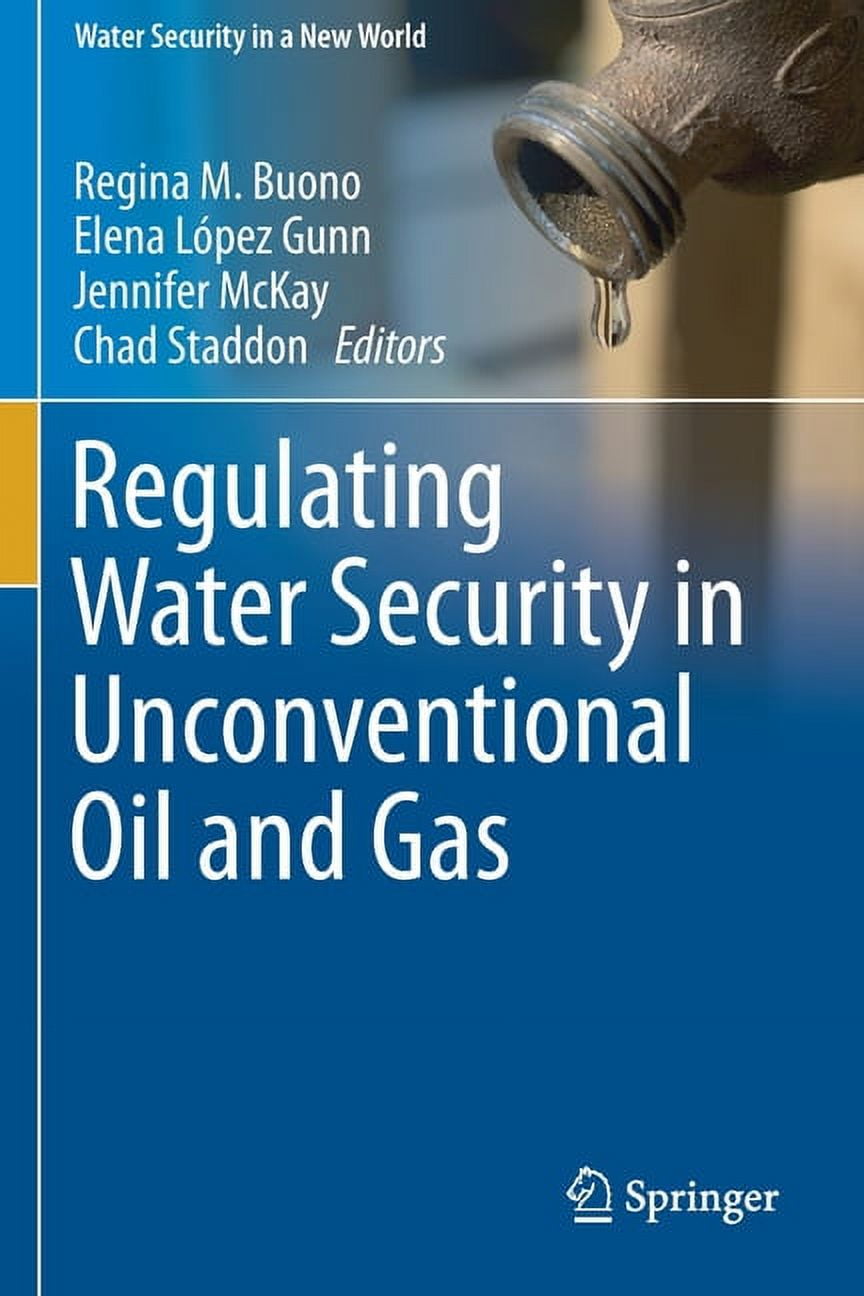 Water Security in a New World Regulating Water Security in ...