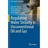 Water Security in a New World Regulating Water Security in ...