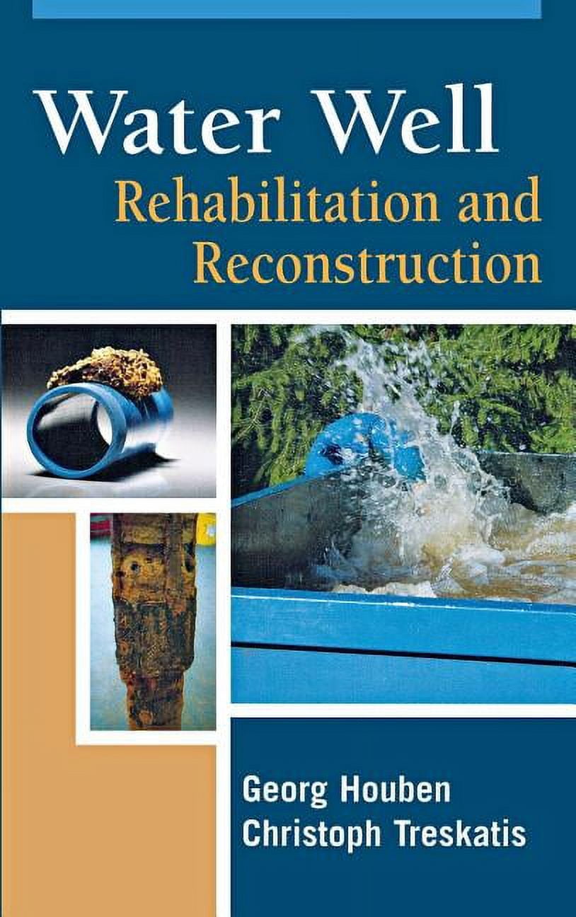 Water Well Rehabilitation and Reconstruction (Hardcover) - Walmart.com