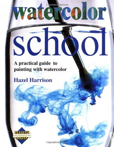 Pre-Owned Watercolor School: A Practical Guide to Painting With ...