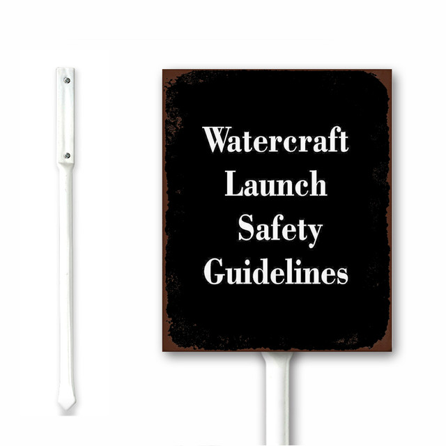 Watercraft Launch - Safety Guidelines Black Yard Sign With Stake ...