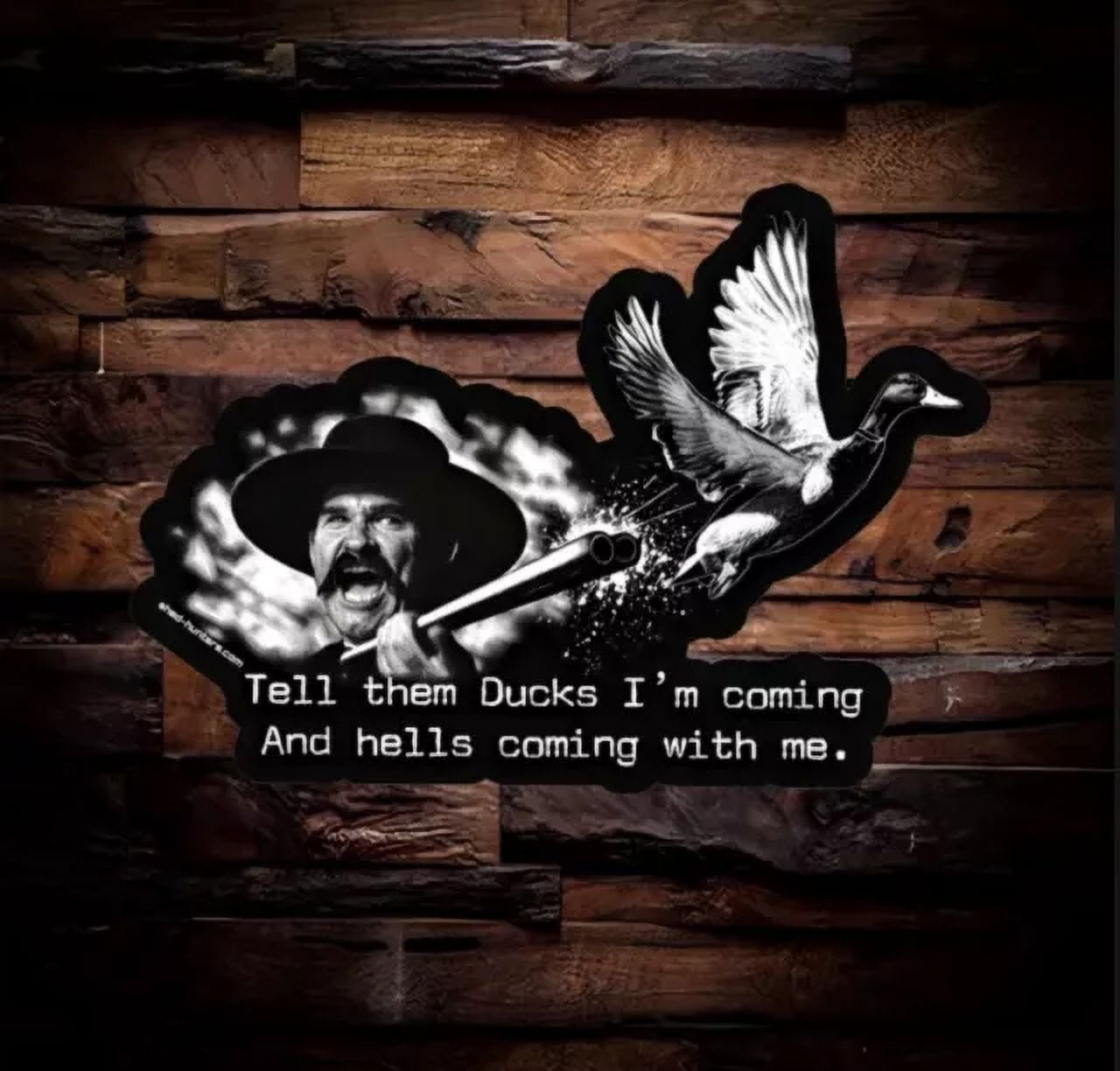 Waterfowl Hunting Sticker Duck Hunting Decal Wyatt Earp Tombstone Phone ...