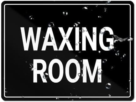 Waxing Room Sign, 8X6 Inch Self Adhesive Sign For Door Or Wall, Easy ...