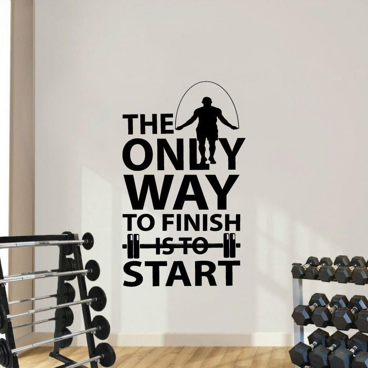 The Only Way To Finish Is To Start - Quote Jump Rope Silhouette ...
