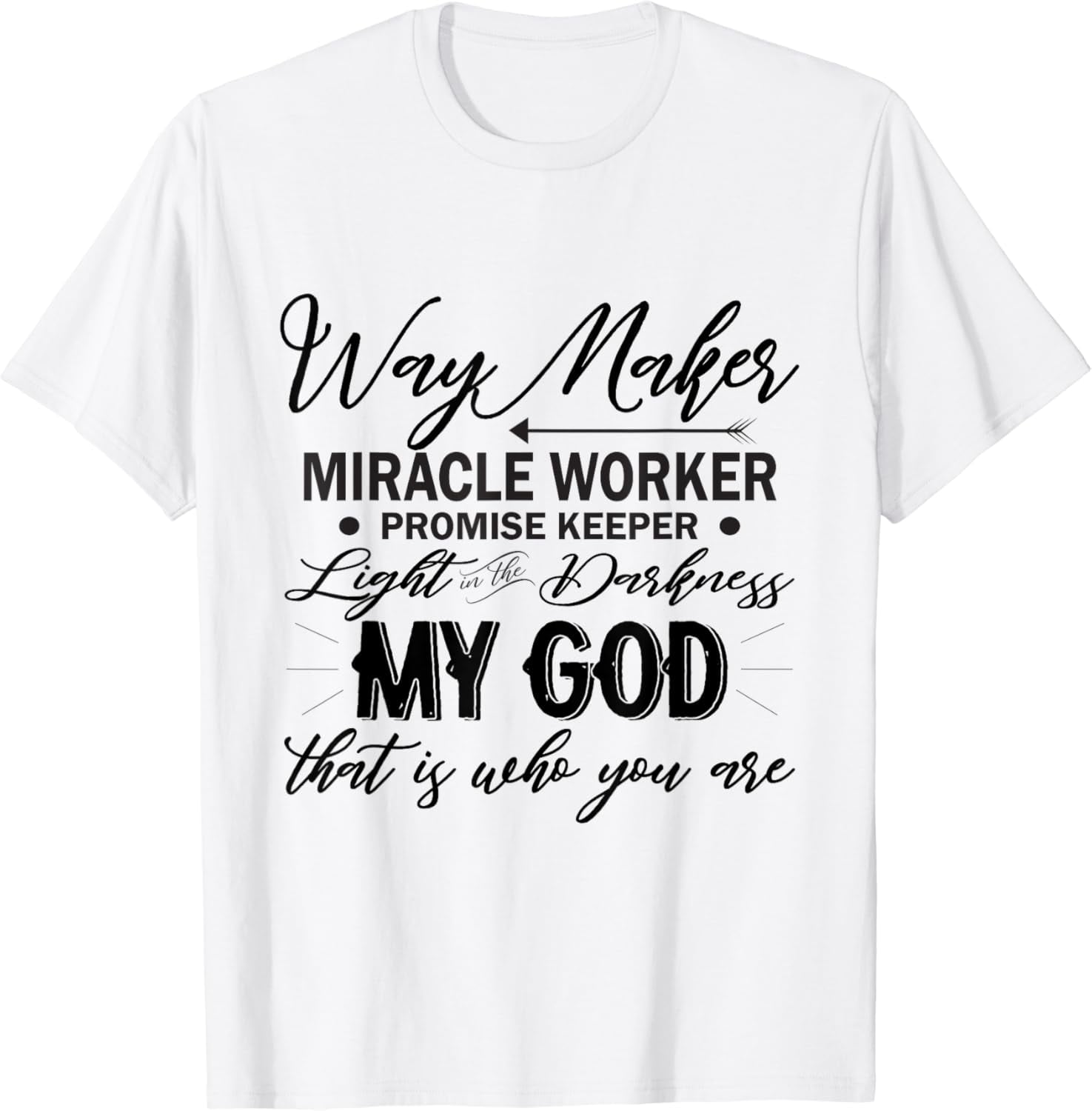 Way Maker Waymaker Promise Keeper Miracle Worker Christian T-Shirt ...