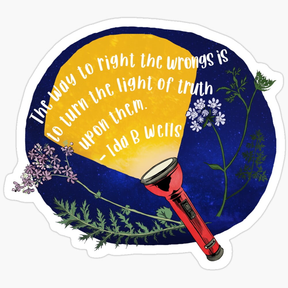 The Way To Right The Wrongs Is To Shine The Light Of Truth Upon Them ...