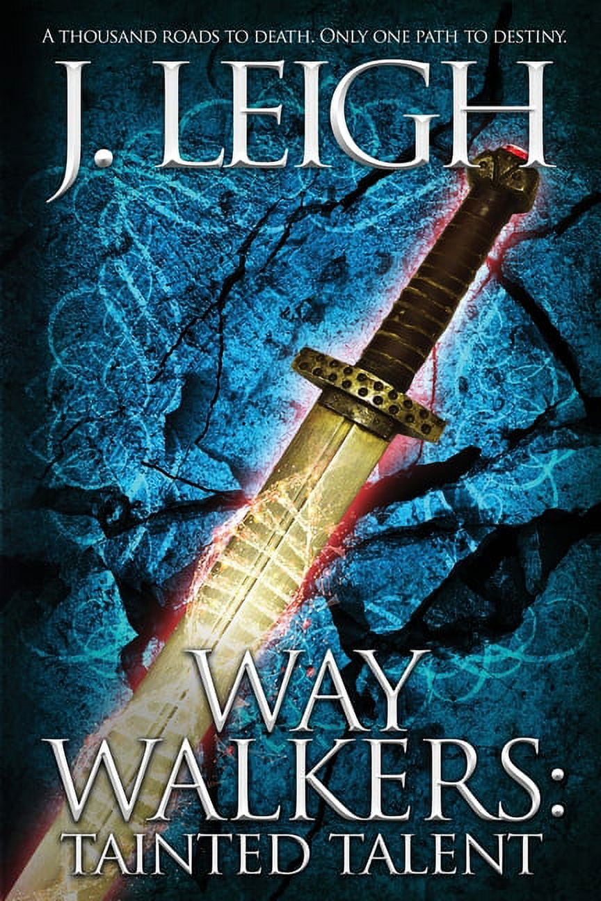 The Tazu Saga Way Walkers: Tainted Talent, Book 3, (Paperback ...