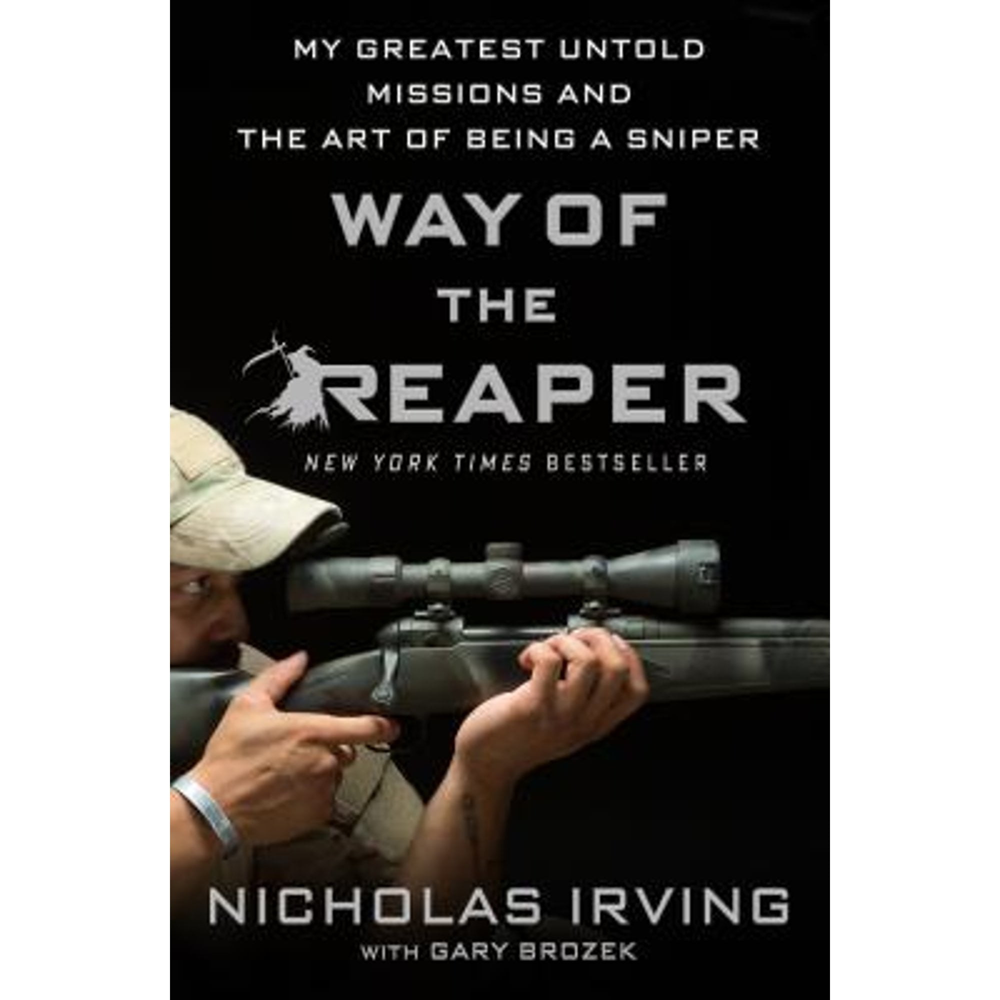 Pre-Owned Way of the Reaper: My Greatest Untold Missions and the Art of ...