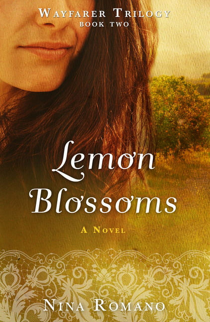 Wayfarer Trilogy: Lemon Blossoms (Paperback) - Walmart.com