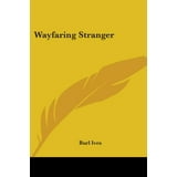 Wayfaring Stranger (Paperback) - Walmart.com
