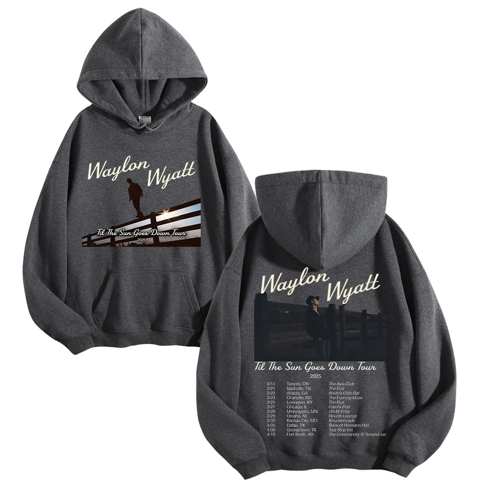 Waylon Wyatt Til The Sun Goes Down Tour 2025 Hoodies Fashion Sweatshirts Hip Hop Tops - Walmart.com