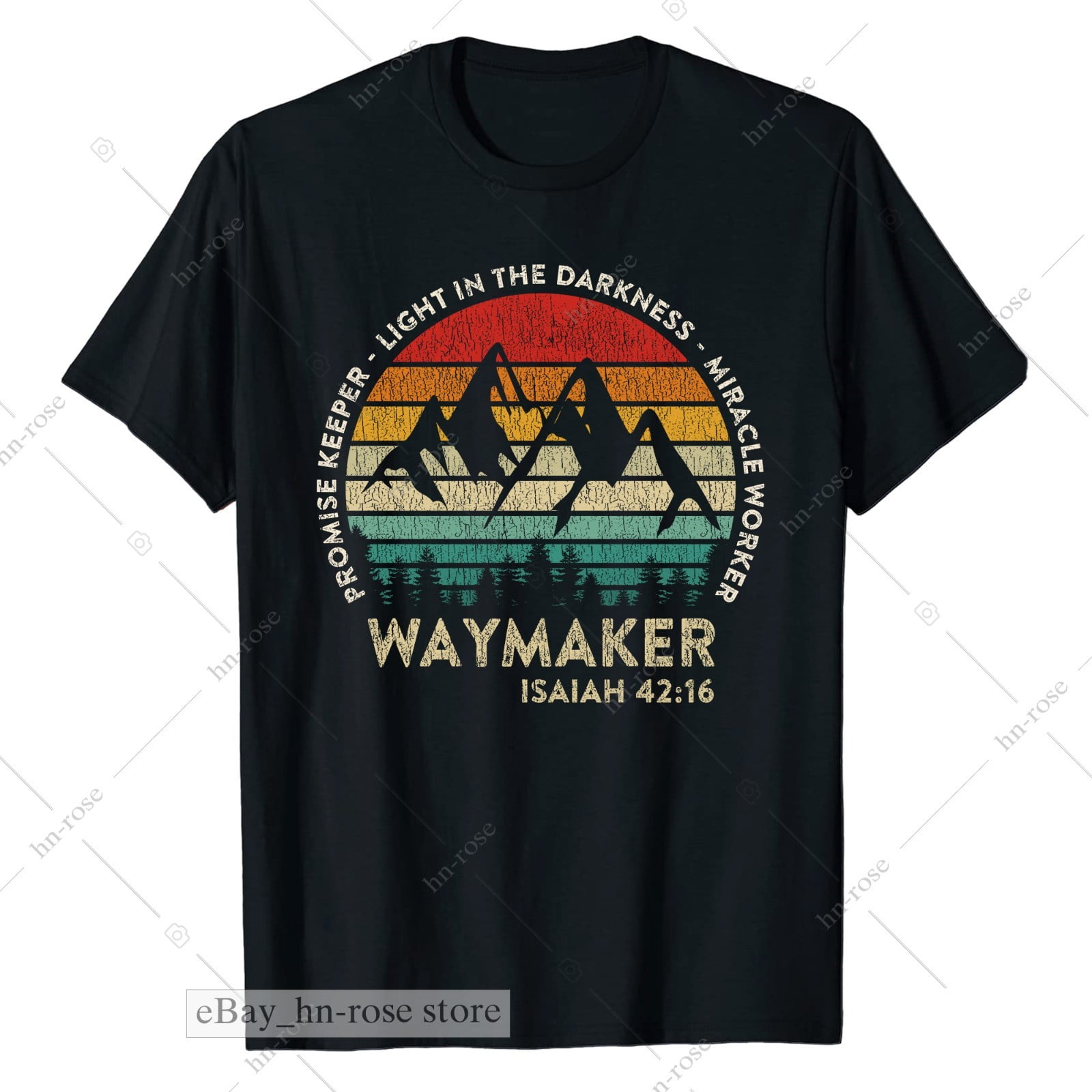 Waymaker Christian T-Shirt Isaiah 42:16 Miracle Worker Faith Hiking ...