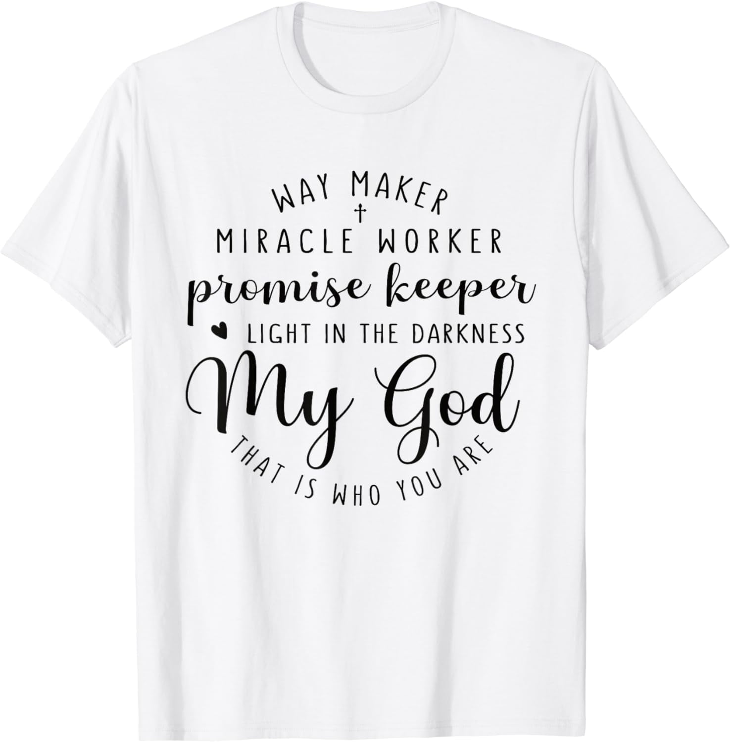 Waymaker Miracle Worker Christian Faith Inspiring Jesus T-Shirt ...