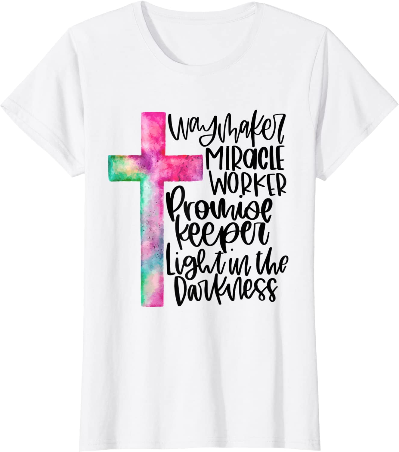 Waymaker Miracle Worker Rainbow Christian Jesus God Women T-Shirt ...