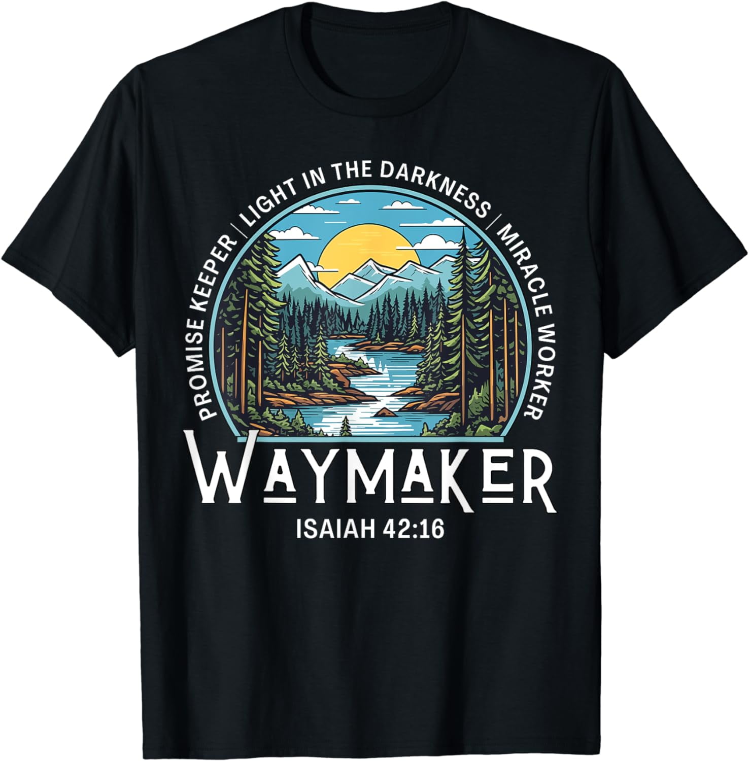 Waymaker Promise Keeper Miracle Worker Christian Bible Verse T-Shirt ...