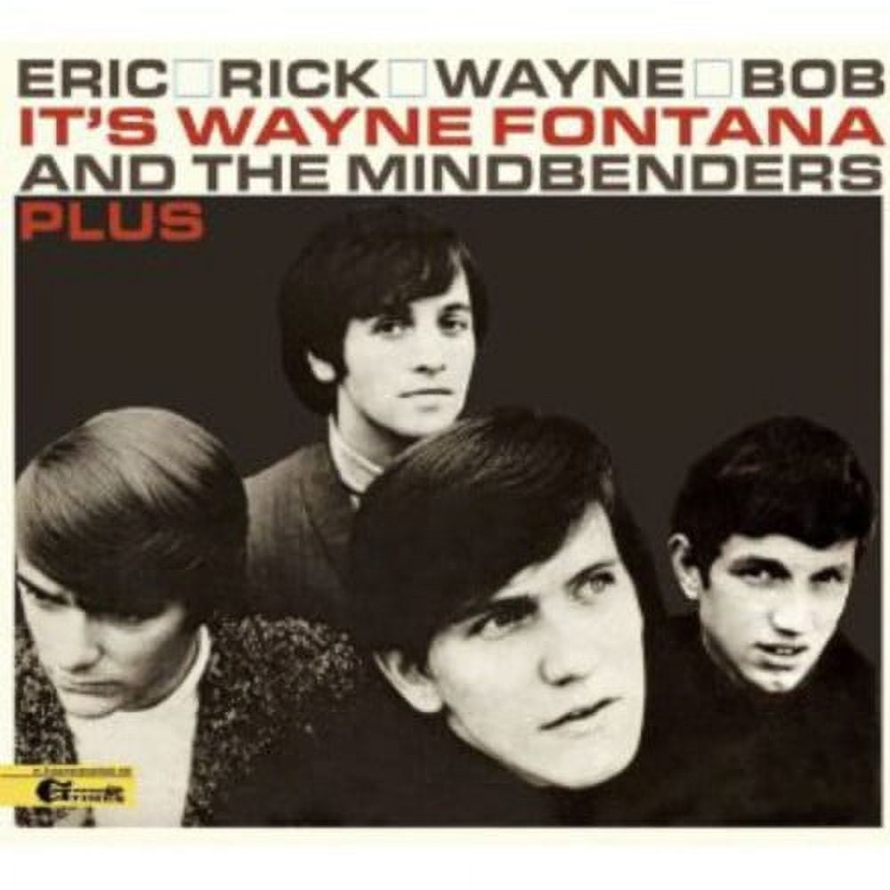 Wayne Fontana and the Mindbenders - Eric, Rick, Wayne, Bob Plus - Rock ...