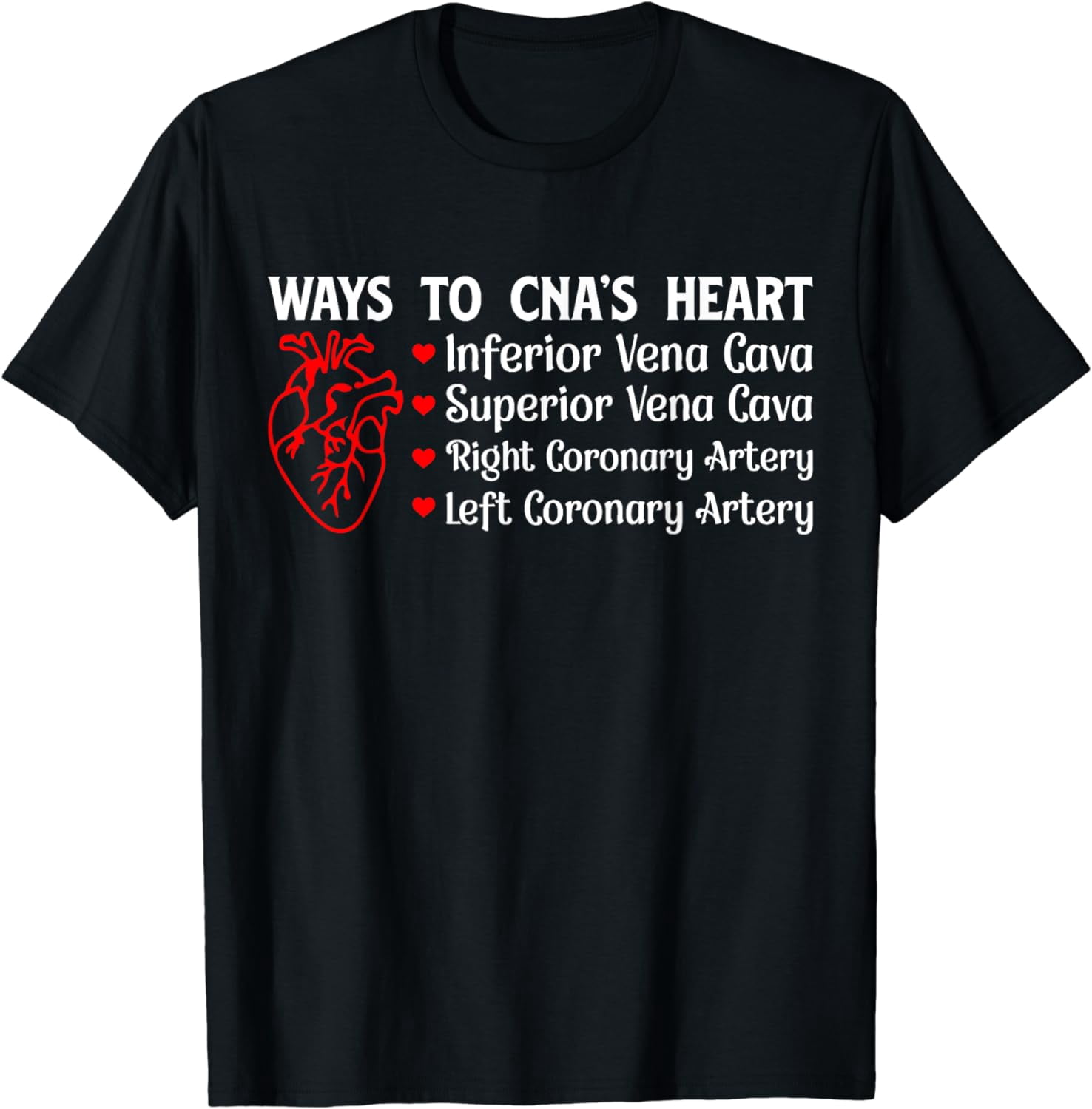 Ways To CNAs Heart T-Shirt - Walmart.com