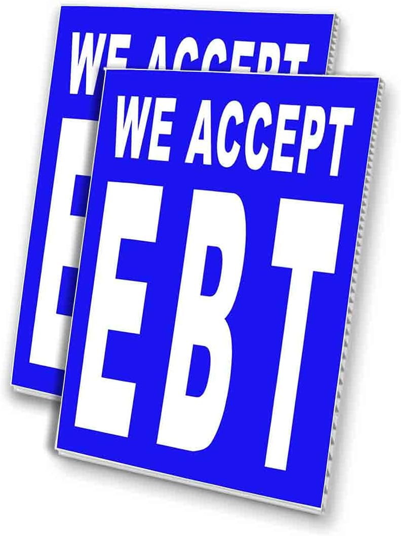 We Accept EBT (24" X 36") 4mm Corrugated Plastic Panel, Graphics ...