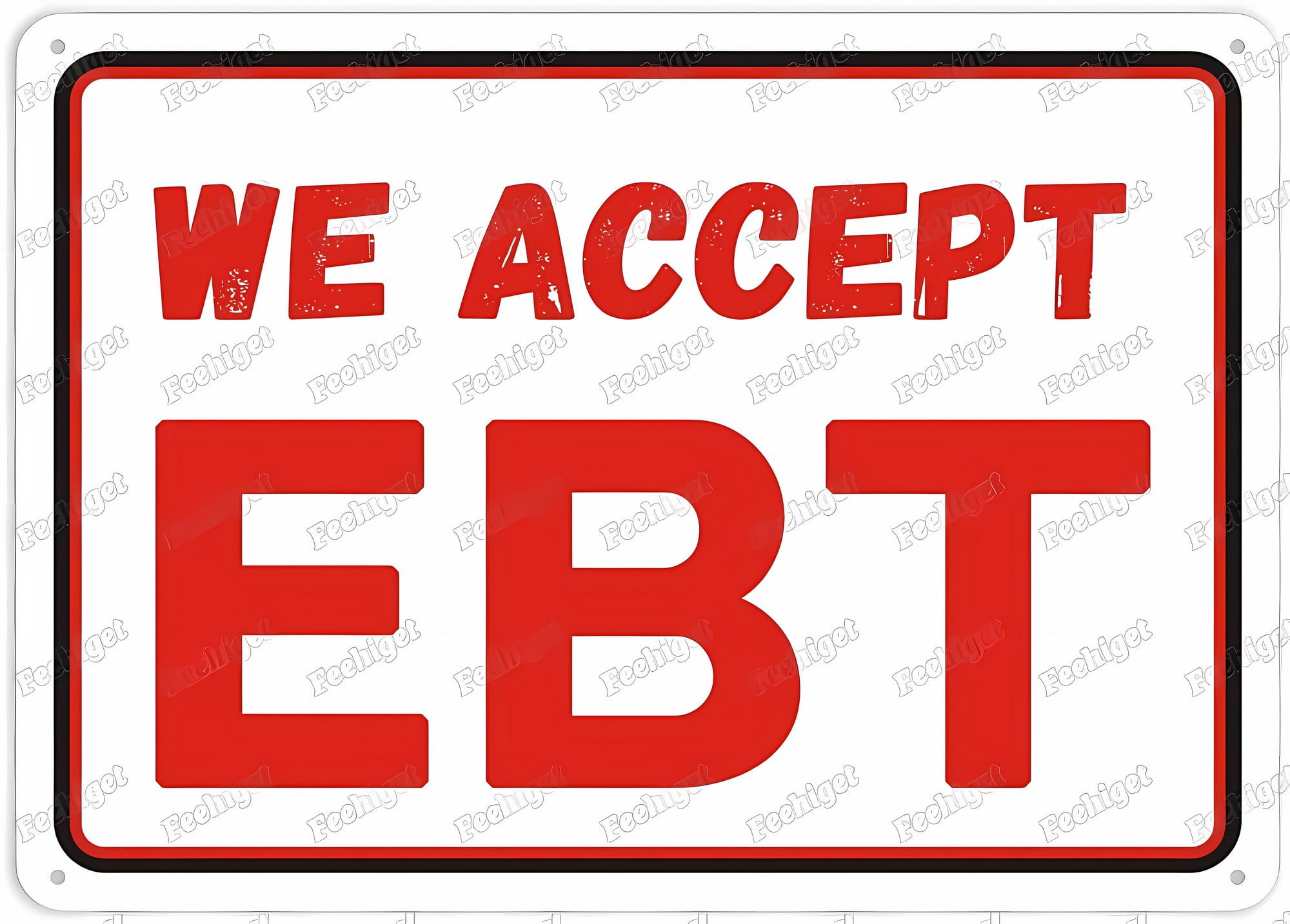 We Accept Ebt Aluminum Metal Tin Sign - 12×8 Inches, Safety Restriction ...