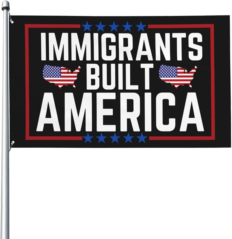 We Are All Immigrants' 3x5 Ft Sign – 'Immigrants Built America' Flag ...