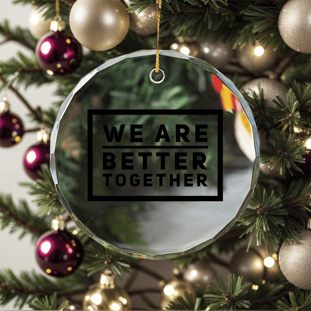 We Are Better Together Teamwork Cooperation Motivation Ornament, Home ...