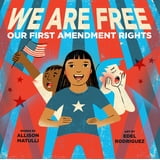 We Are Free: Our First Amendment Rights, (Hardcover) - Walmart.com