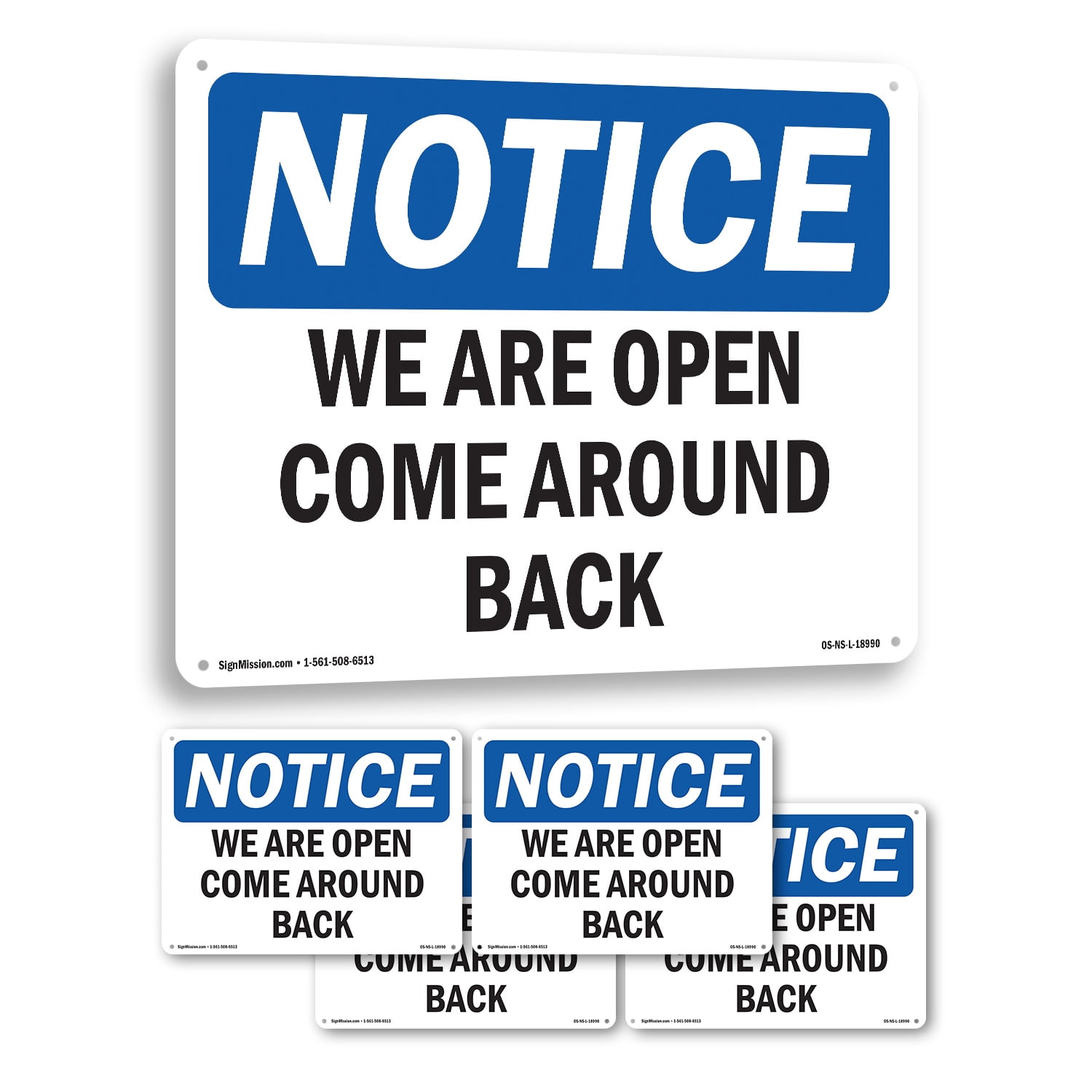 We Are Open Come Around Back OSHA Notice Rigid Plastic Sign 18 Inch x ...