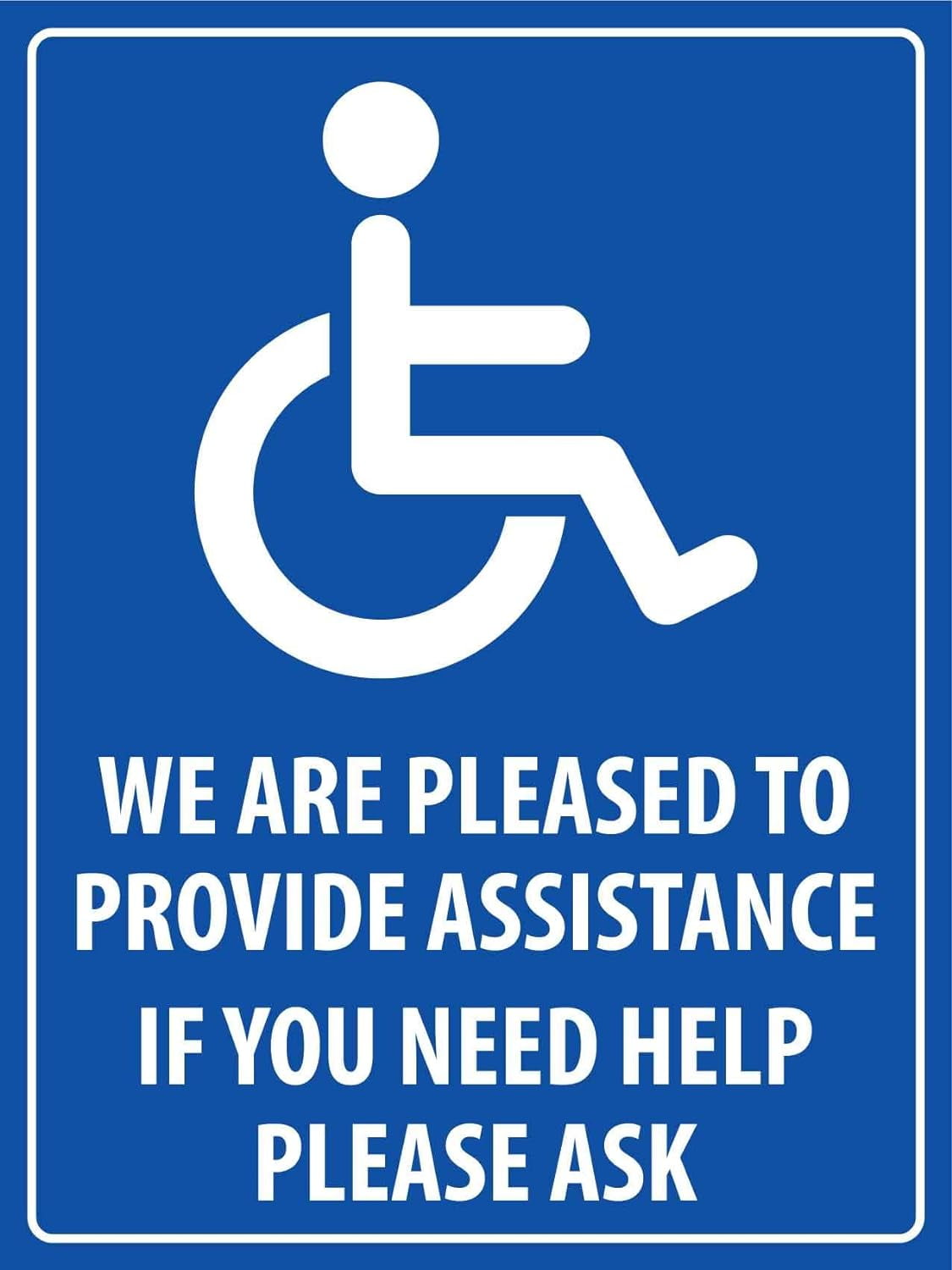 We Are Pleased to Provide Assistance Disabled Sign Metal Tin Sign12x16 ...