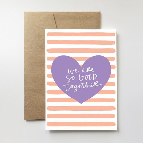 We Are So Good Together Card – Sweet Heart Design – Blank Inside ...